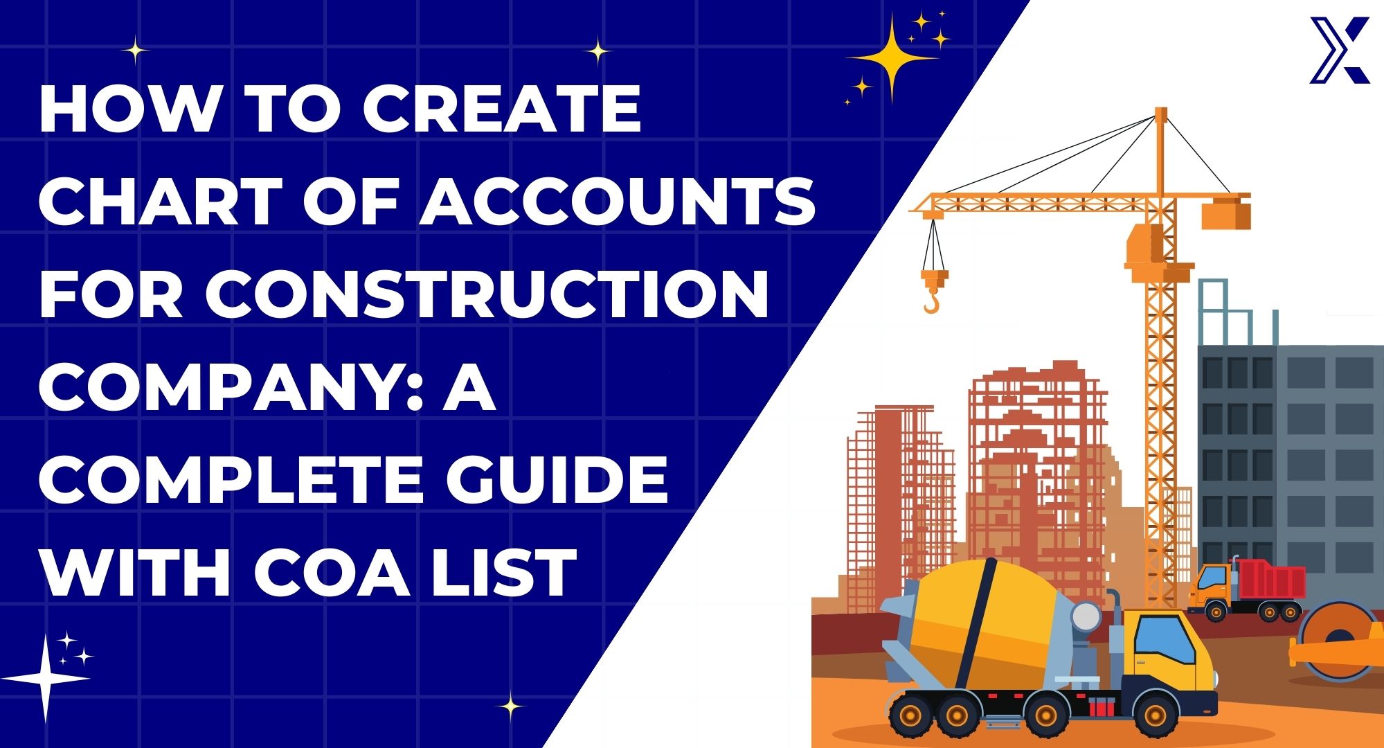 How to Create Chart of Accounts For Construction Company: A Complete Guide